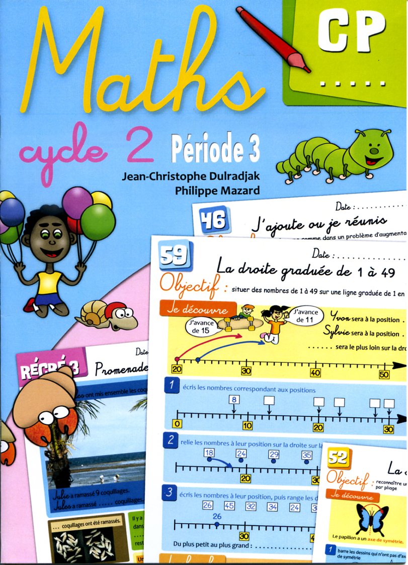 Maths cycle 2 P3: cahier d'activités de cours préparatoire - Réseau Canopé