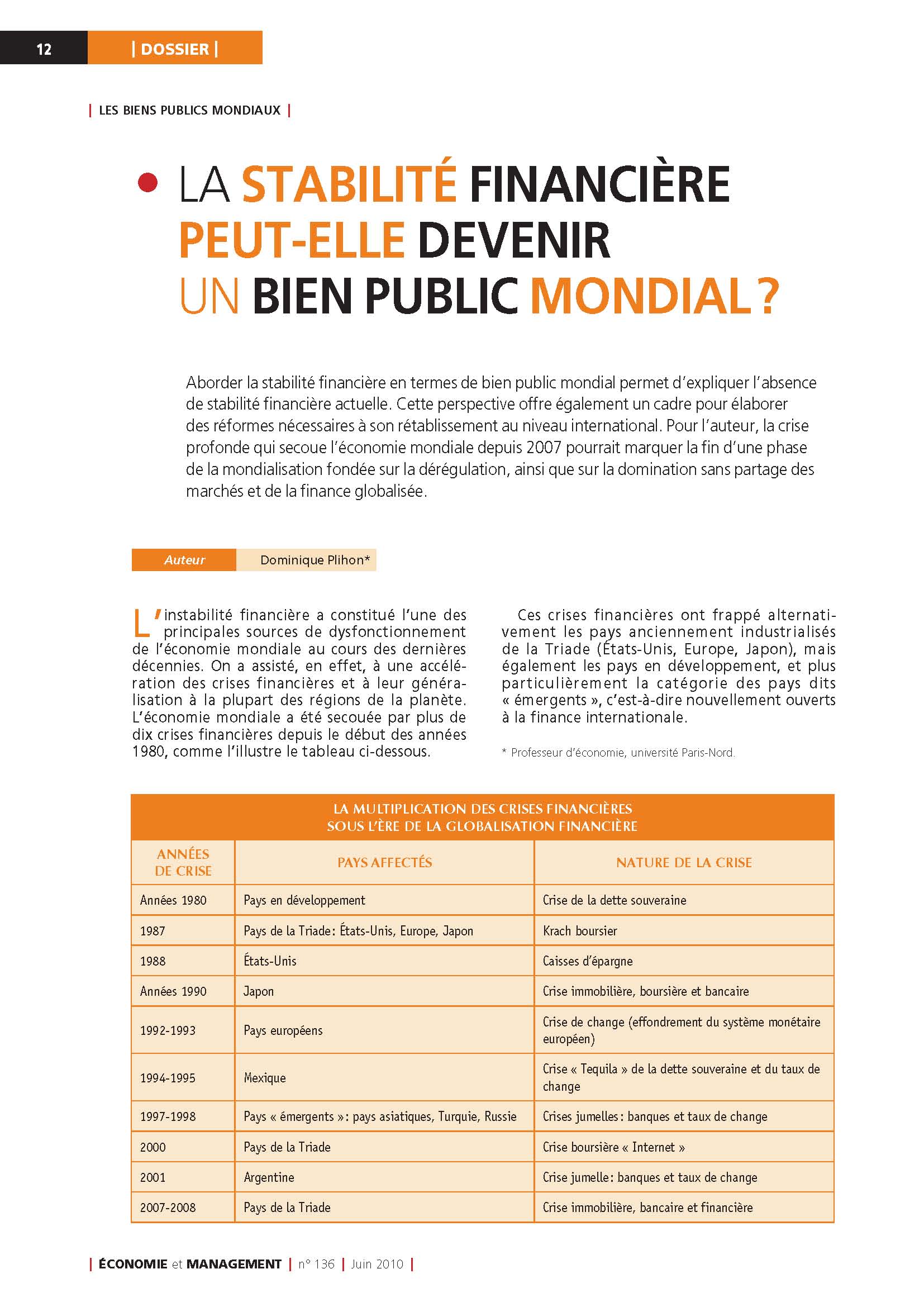 La stabilité financière peut-elle devenir un bien public mondial ? par ... La stabilité financière peut-elle devenir un bien public mondial ? par ...