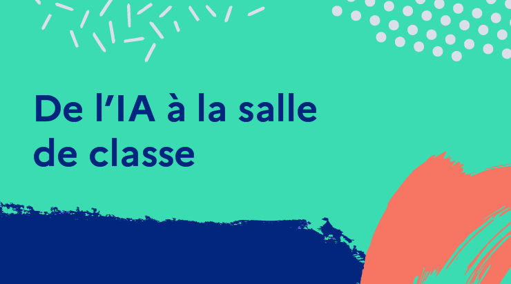 L'intelligence artificielle en classe | Réseau Canopé
